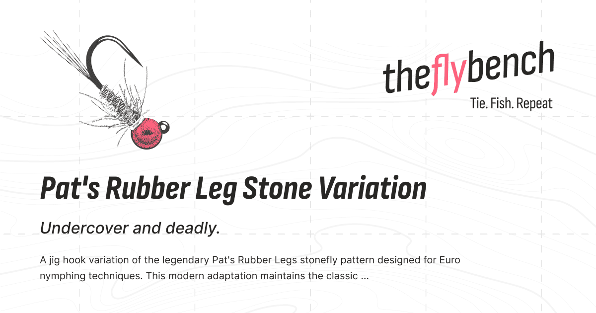 Pat's Rubber Leg Stone Variation Fly Pattern