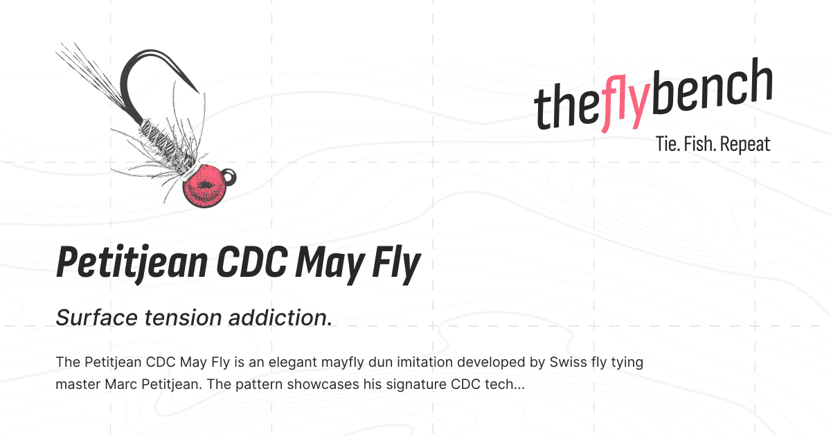 Petitjean CDC May Fly Fly Pattern